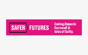 Support & report - Safer Cornwall